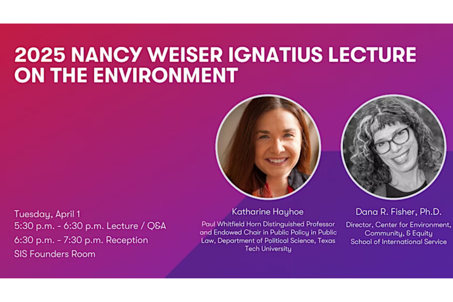 [SIS Event] 2025 Nancy Weiser Ignatius Lecture on the Environment ...